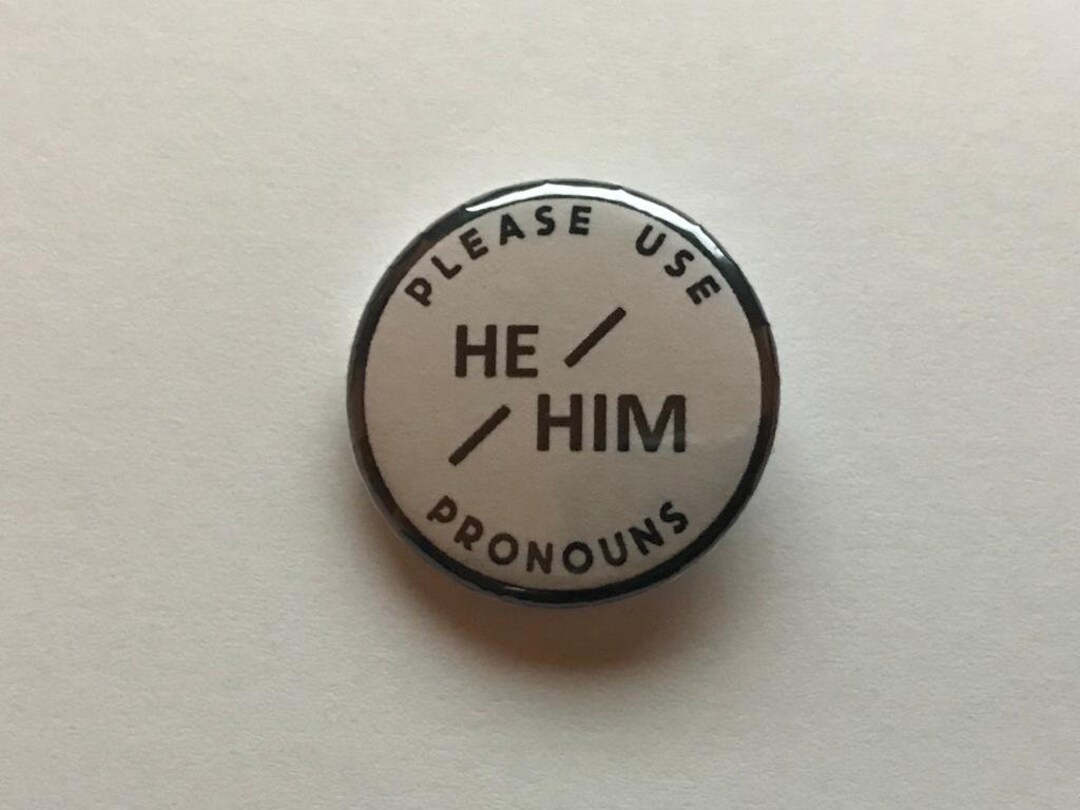 Please Use He Him Pronouns 25mm 1inch Small Pin Button Badge Gay Pride ...
