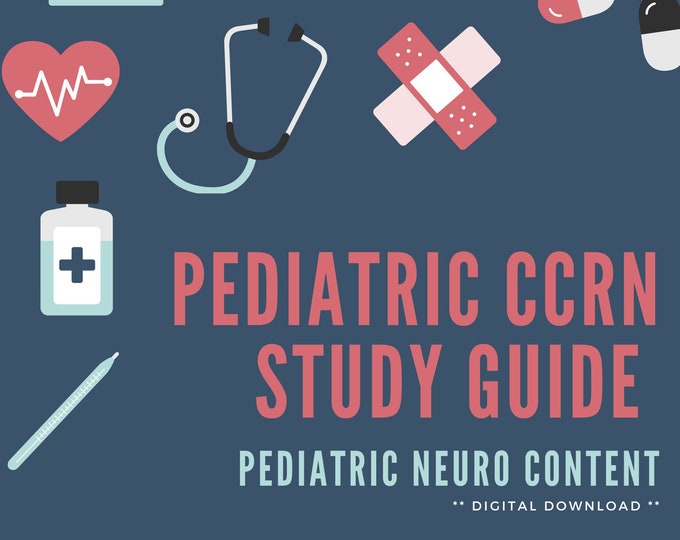 Pediatric CCRN - Neuro Study Guide - Etsy