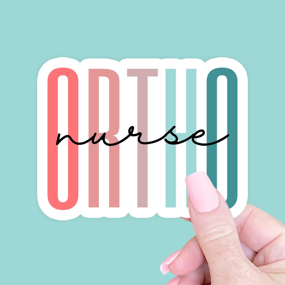 Ortho Nurse Sticker Gift, Ortho Nurse Squad Laptop Sticker,orthopedics ...