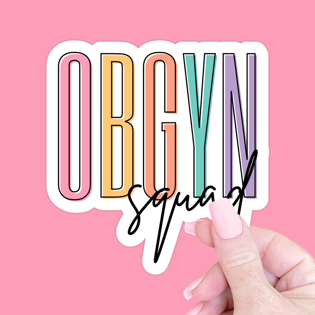 OBGYN Squad Sticker Gift, OBGYN Nurse Laptop Sticker, OBGYN Tech Crew ...