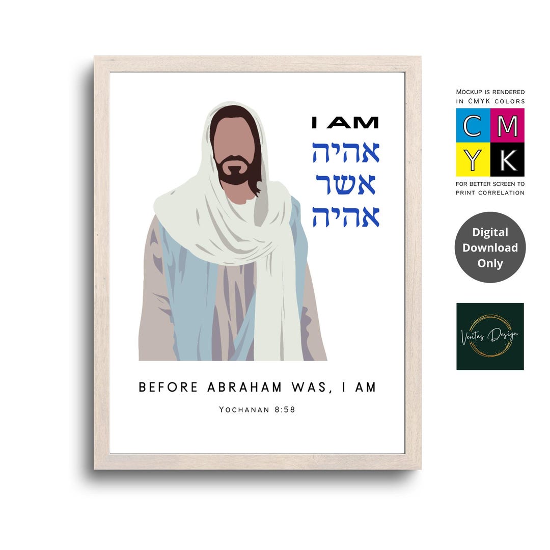 Yeshua "i Am" John 8:58 Bible Verse Scripture Wall Art Printable ...