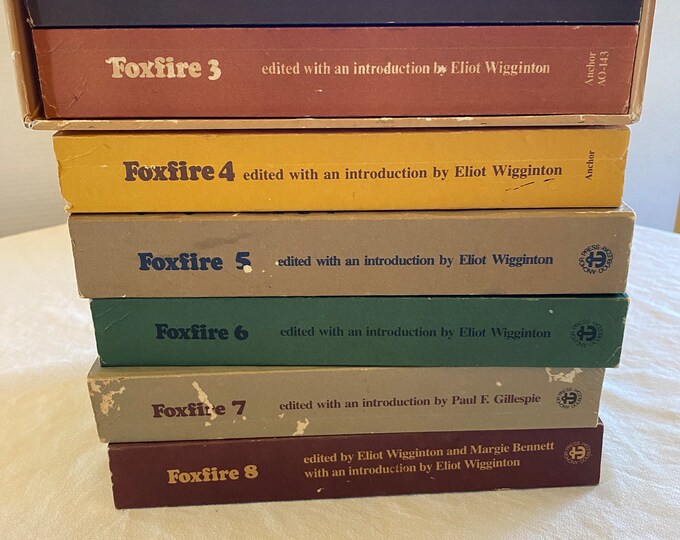 Fox Fire Book Collection (1972) Original Fox Fire Appalachia Books Home ...