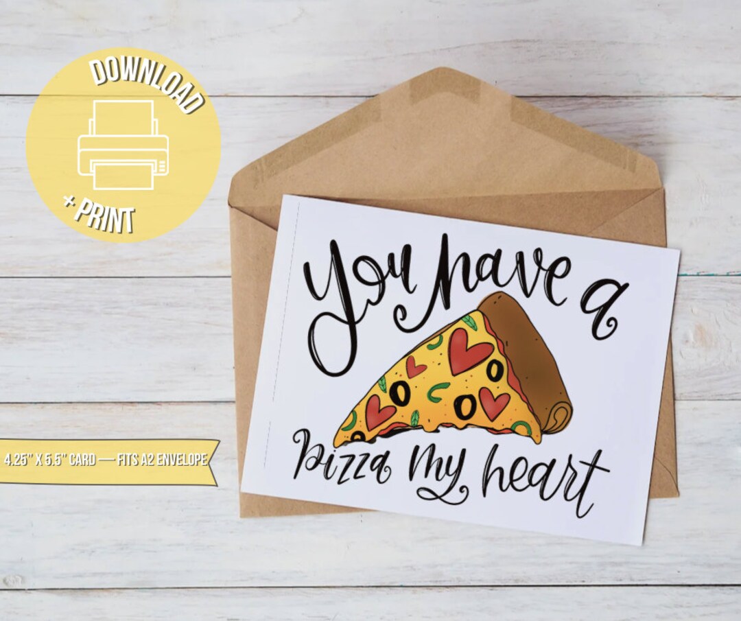 Printable Valentine’s Day Card - Pizza My Heart - Digital Download ...
