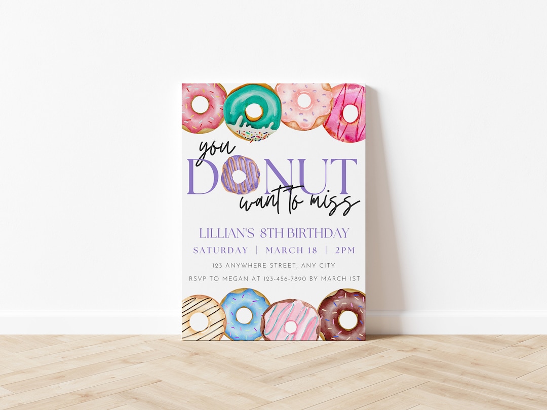 Donut Birthday Invitation, Donut Party, You Donut Want to Miss, Girl ...