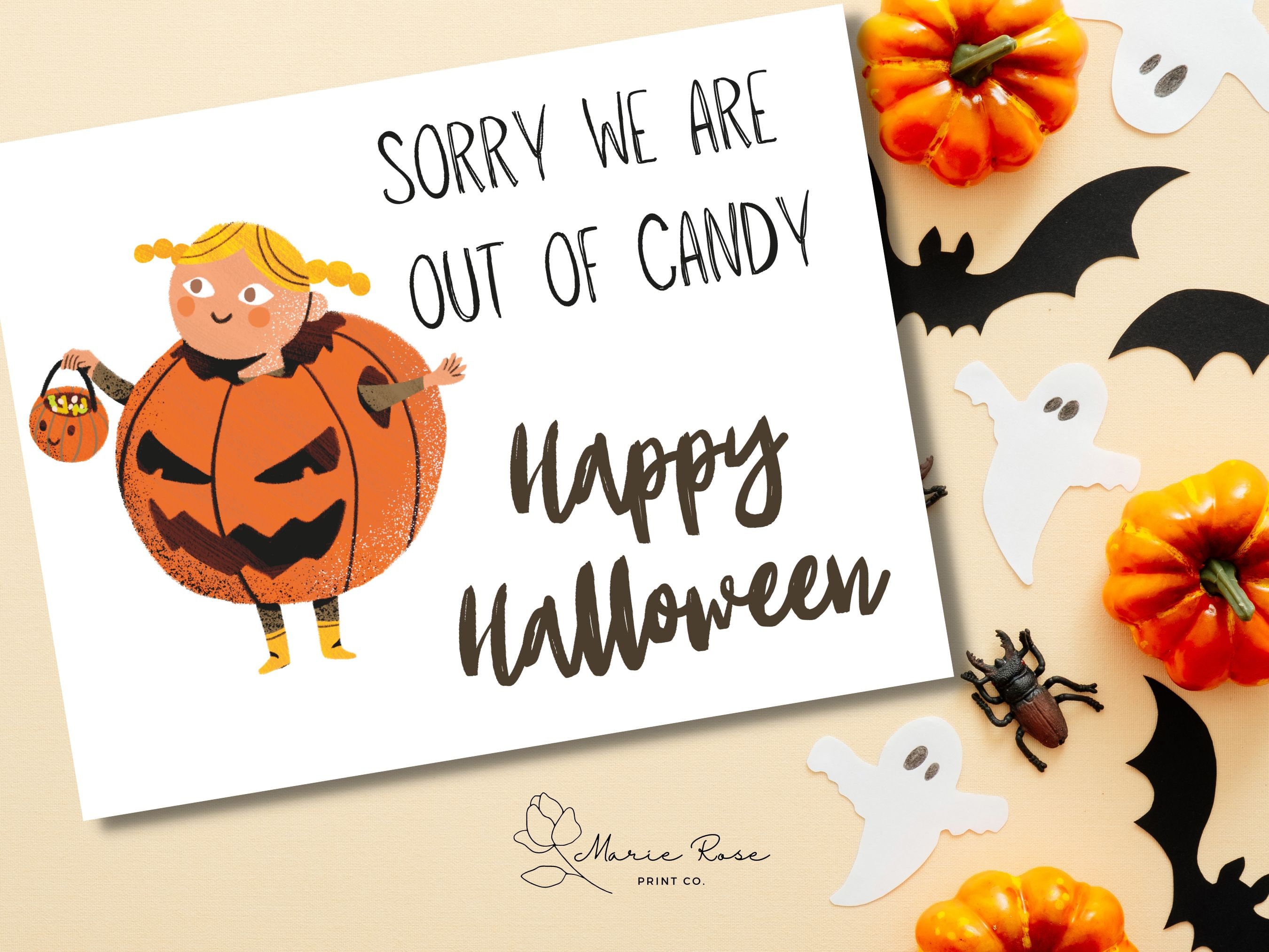 Sorry We Are Out of Candy Sign Halloween Trick or Treat Sign Halloween ...