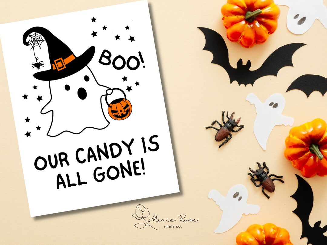 Boo Our Candy is All Gone Halloween Sign Trick or Treat Sign Halloween ...