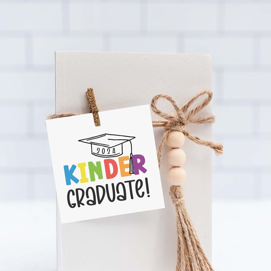Kinder Graduation Tag Printable PDF, Kindergarten Graduation Tag ...
