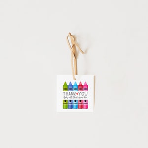 Teacher Thank You Gift Tag End of Year Appreciation Crayon Teacher Gift ...