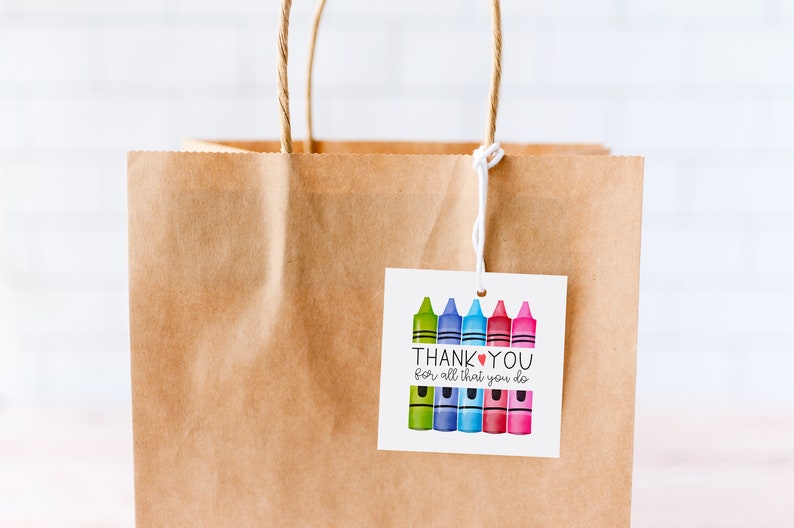 Teacher Thank You Gift Tag End of Year Appreciation Crayon Teacher Gift ...