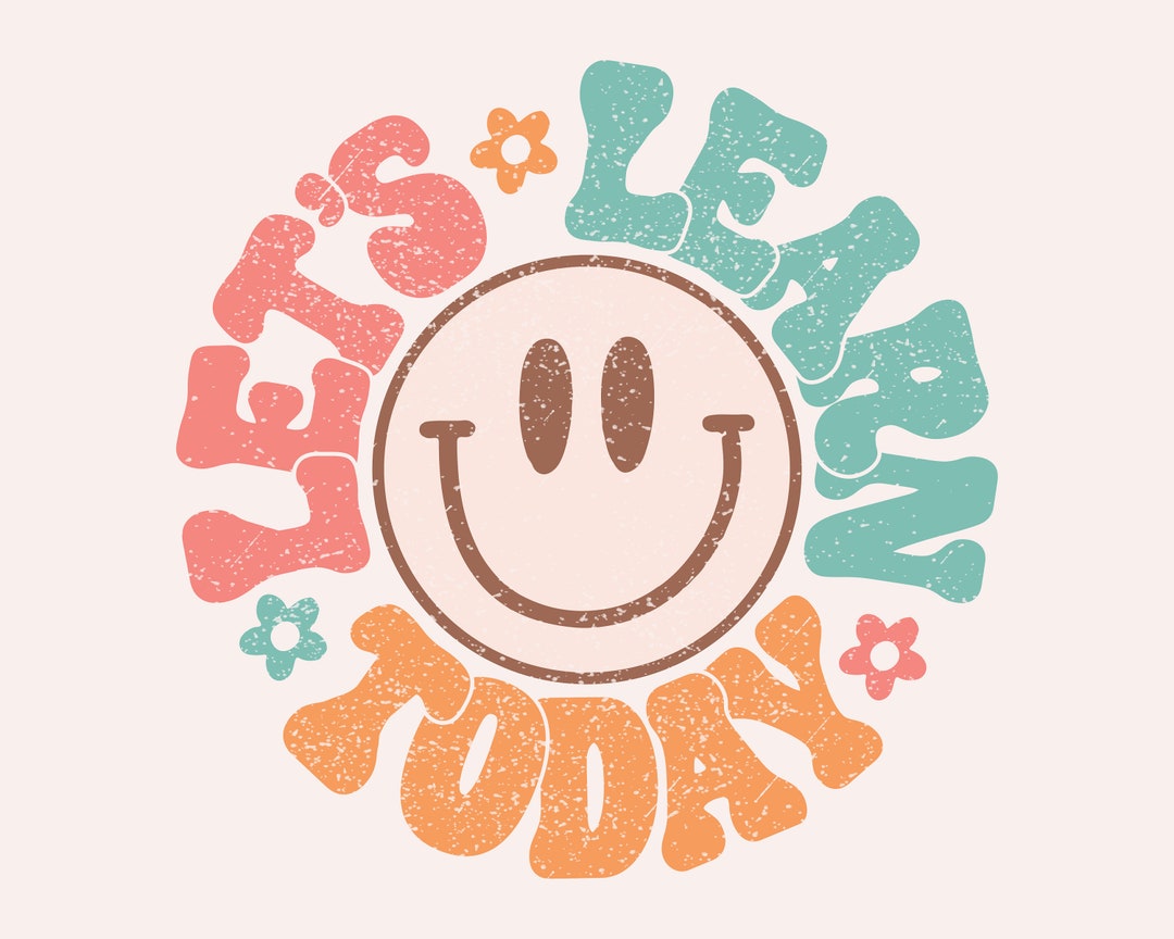 Let's Learn Today Png, Teacher Png, Back to School Png, Groovy Teacher ...