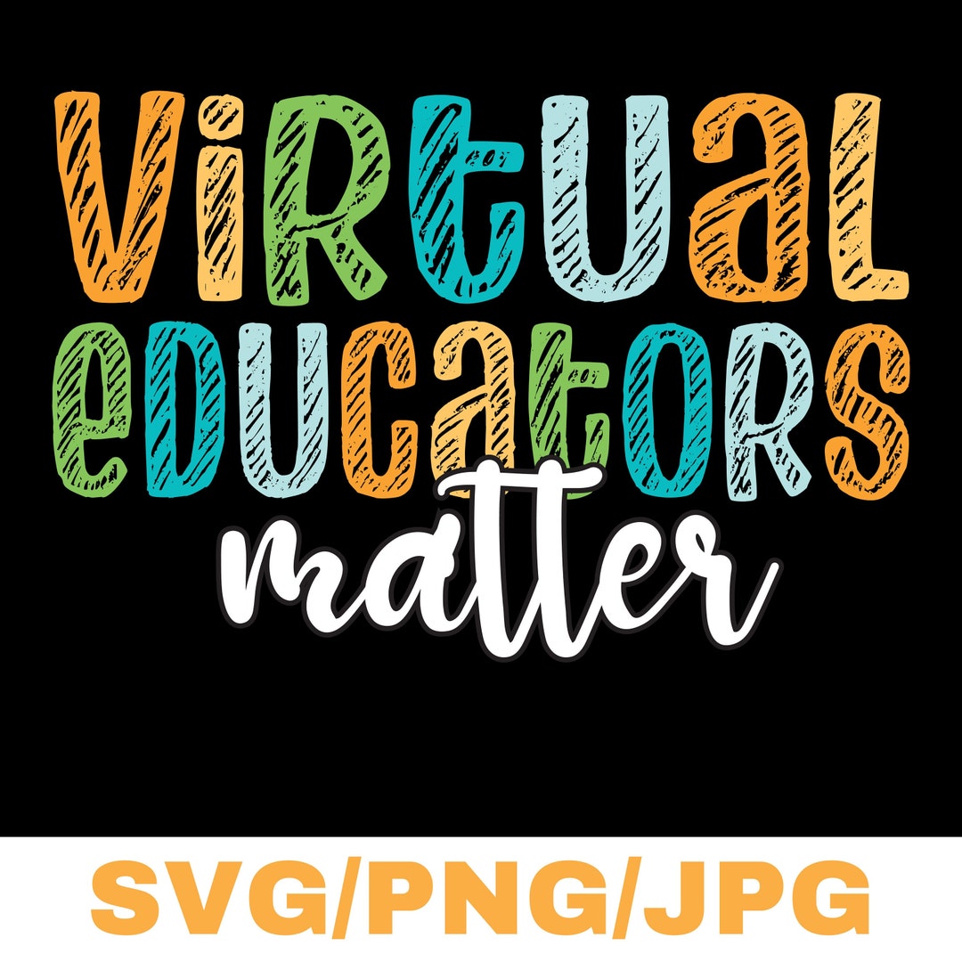 Virtual Educators Matter Retro Svg Png Jpg Teacher Life - Etsy