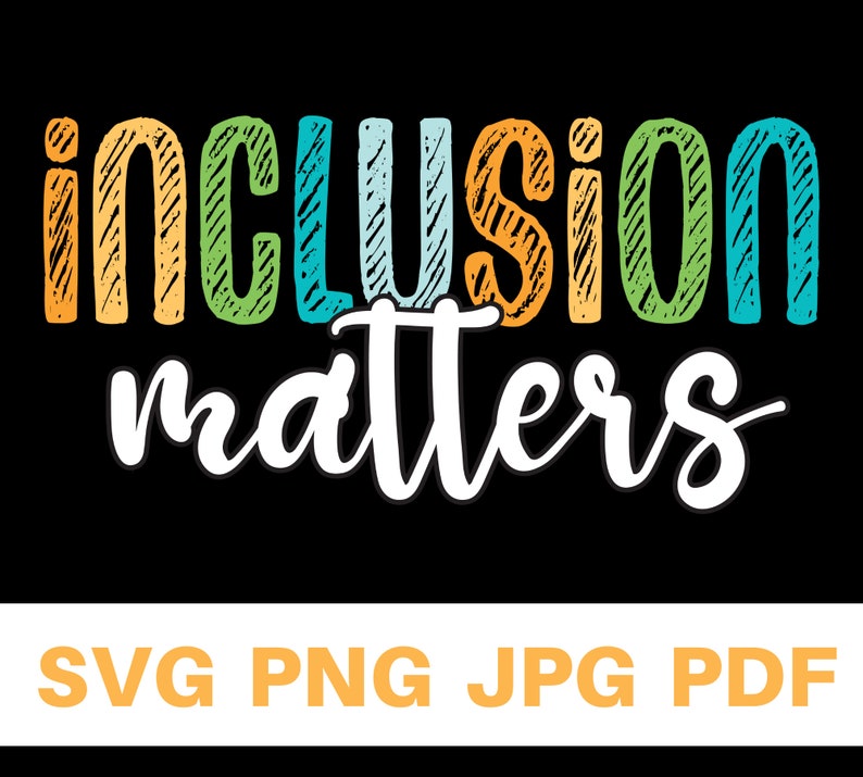 Inclusion Matters Retro Svg Png Pdf Jpg Autism Awareness - Etsy