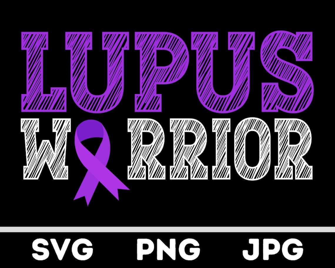 LUPUS WARRIOR Svg, Lupus Awareness Svg, Lupus Awareness Month Svg, Lupus Ribbon Lupus Shirt Svg ...
