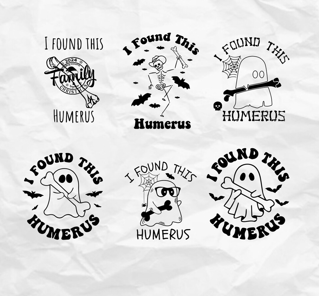 I Found This Humerus Svg, Halloween Svg, Bone Joke Svg, Halloween Png ...