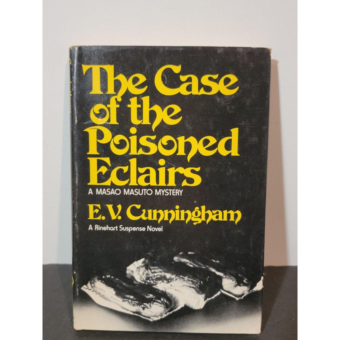 The Case of the Poisoned Eclairs E.V. Cunningham 1979 First Edition ...