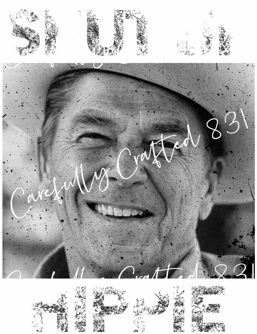 Shut up Hippie | PNG 300DPI File | Ronald Regan | Hippie | Premium ...