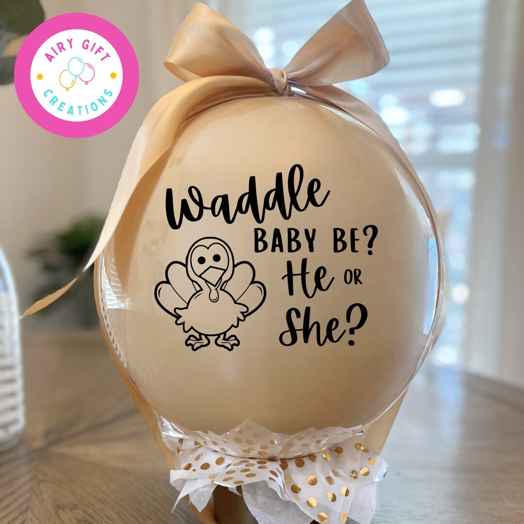Waddle Baby Be? He or She? Gender Reveal Balloon, Perfect Indoor Gender ...