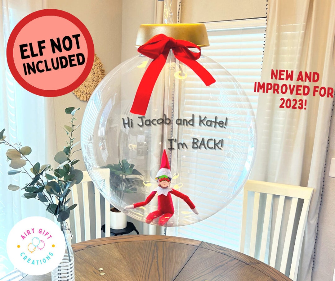 Elf Returns Inside Ornament DIY Balloon Kit Elf Prop - Etsy