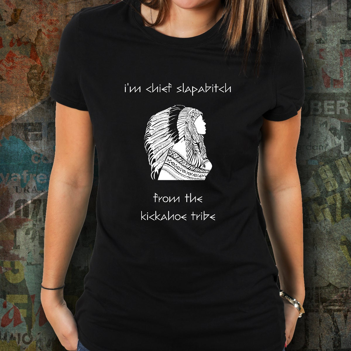 Chief Kickabitch T-shirt Slapahoe Tribe T-shirt Native - Etsy
