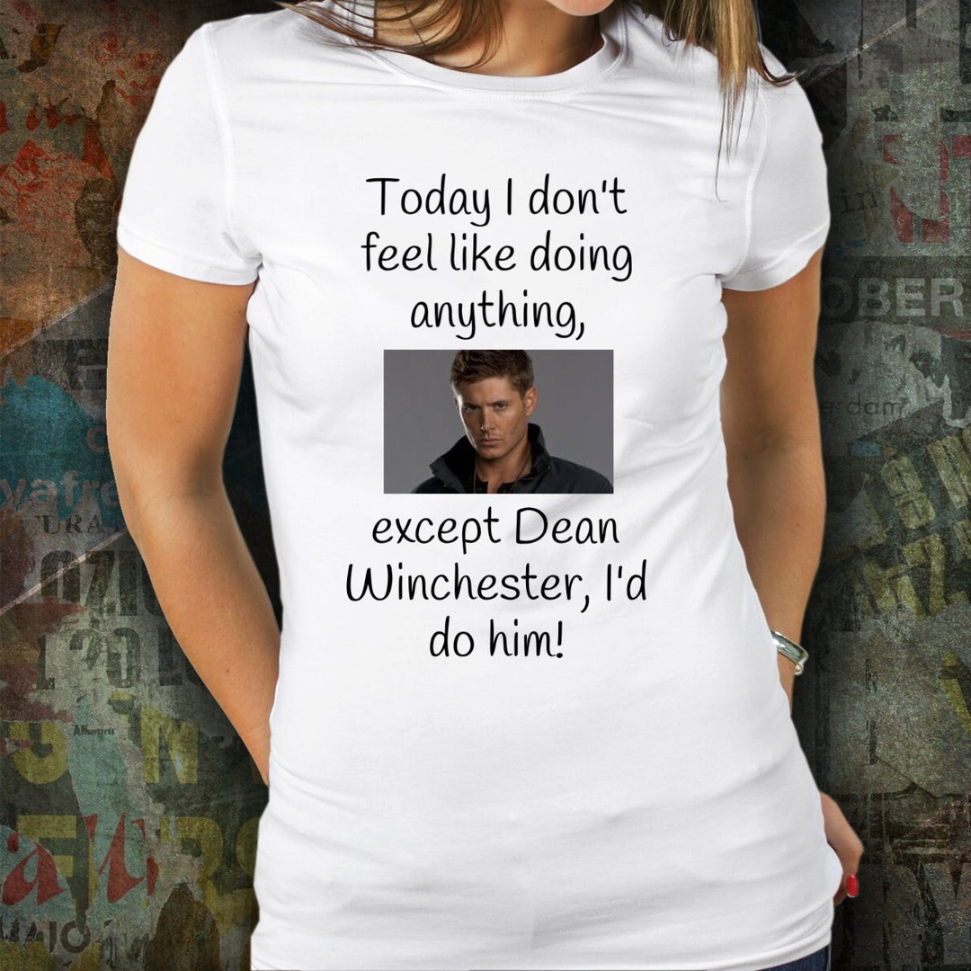 Dean Winchester Gift for Dean Winchester Fan Dean Winchester T-shirt ...