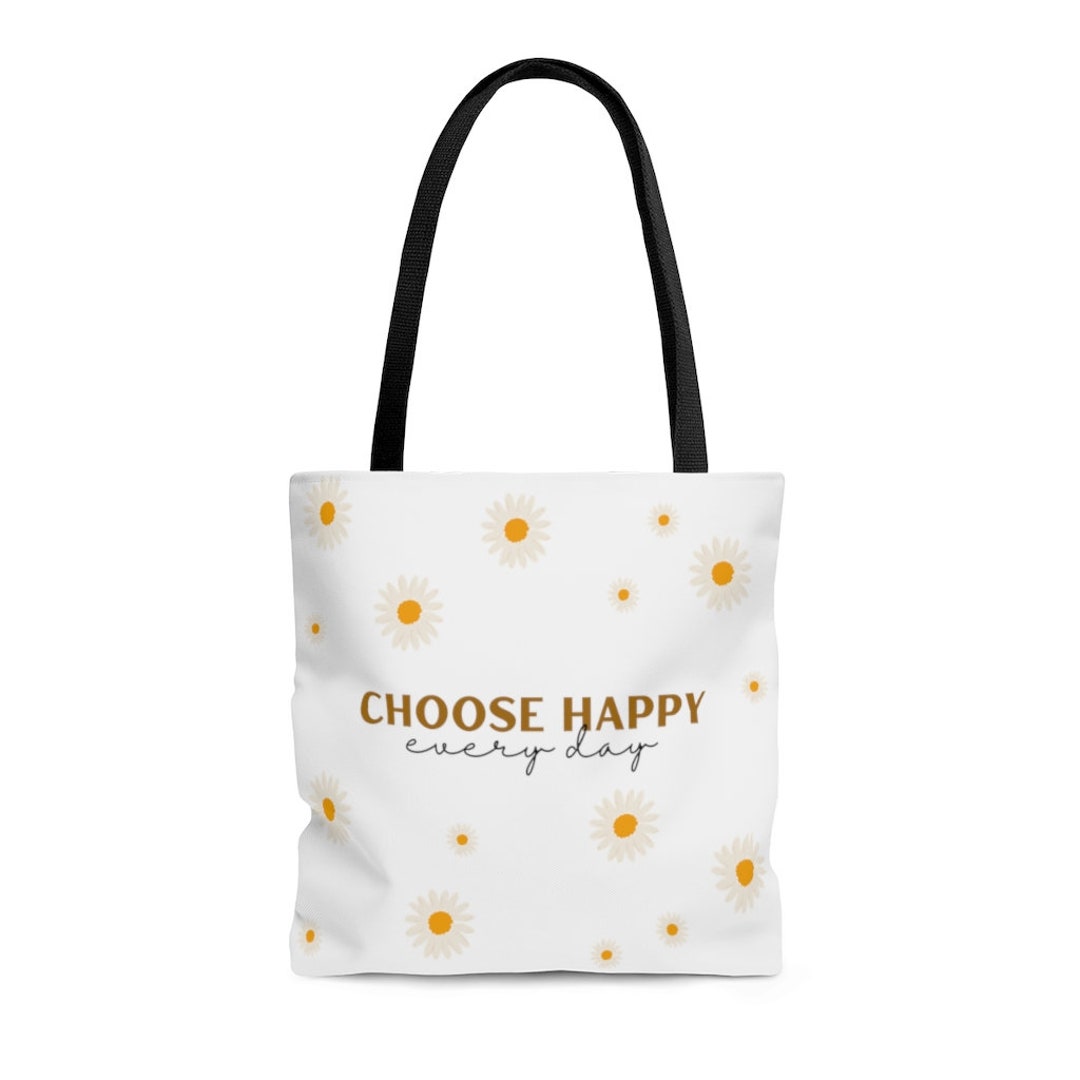 Choose Happiness Tote Bag, Every Day Bag, Beach Bag, Three Sizes - Etsy