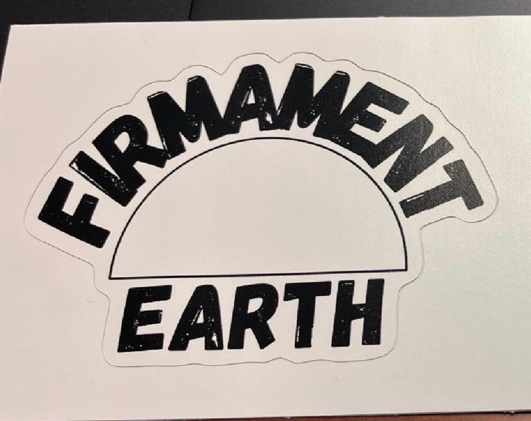 Flat Earth Bumper Sticker Firmament Sticker Flat Earth Gift Flat Earth ...