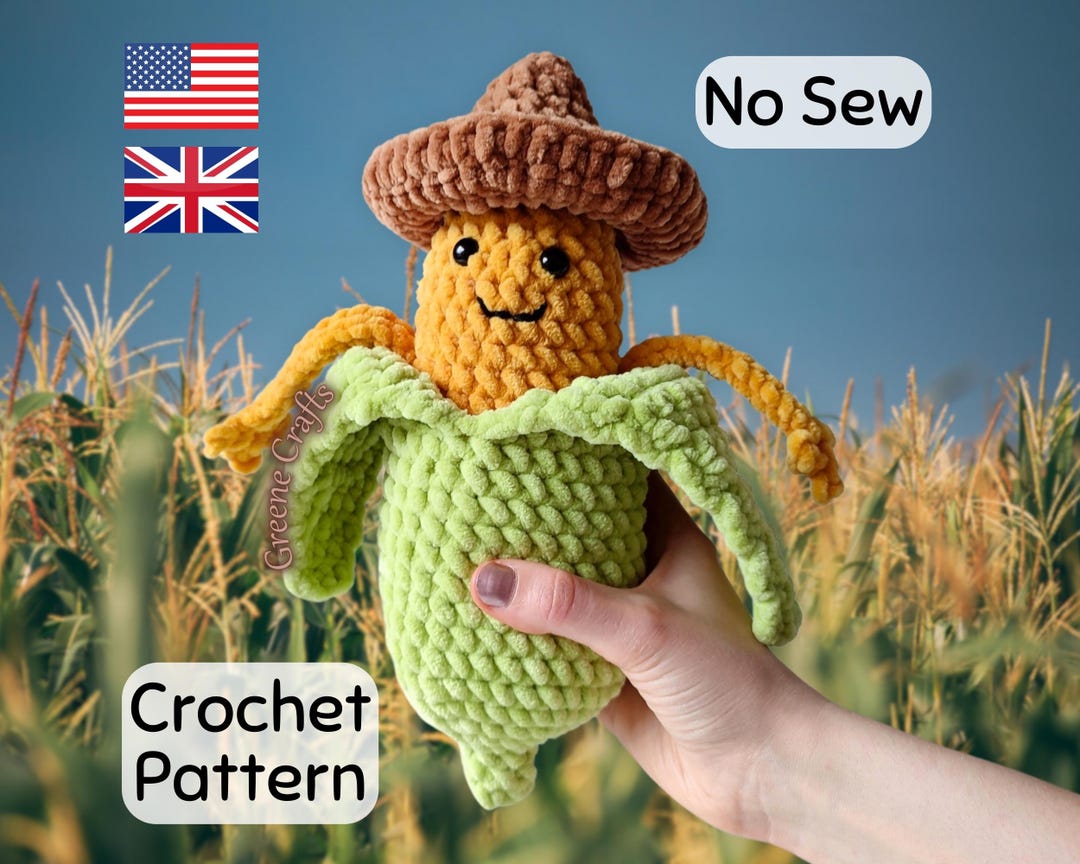 Crochet Pattern: Corn Plush Toy With Sombrero - No Sew Vegetable ...