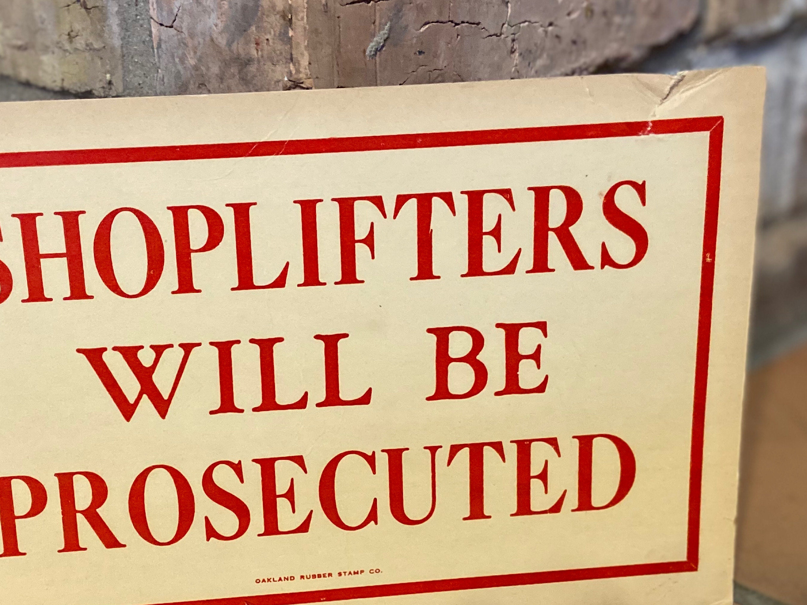Vintage Sign 1950's Store Sign Shoplifters Will Be - Etsy