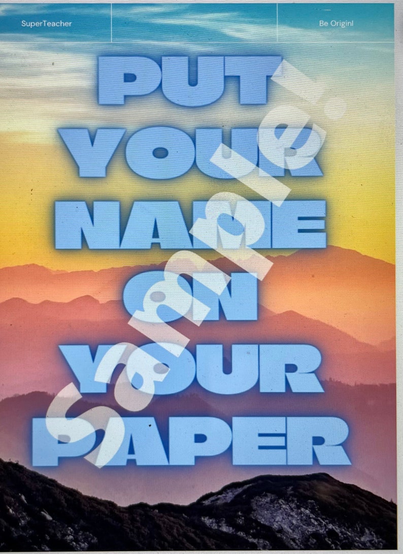 Classroom Poster Digital Download - Put Your Name on Your Paper ...