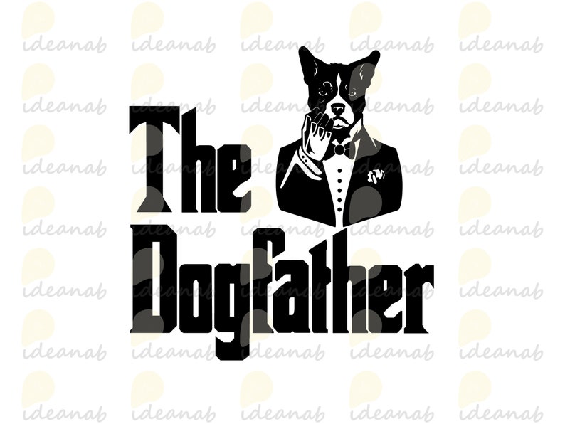 Dogfather SVG, Dog Dad Svg, Dog Face Svg, Dog Paw Svg, Dog Quotes Svg ...
