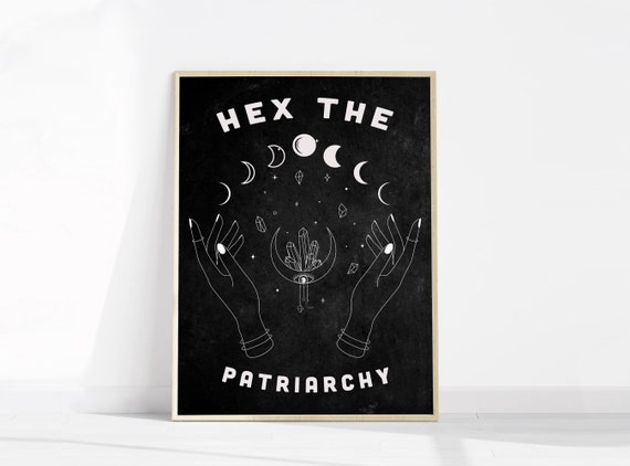 Hex the Patriarchy Printable Halloween Wall Sign Witchy Wall - Etsy