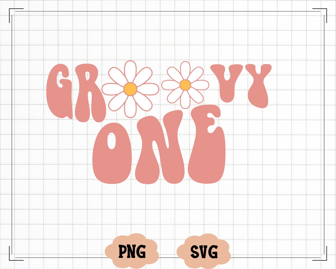 Groovy One Png - Girls Birthday Png - Girls First Birthday Png - 1st ...
