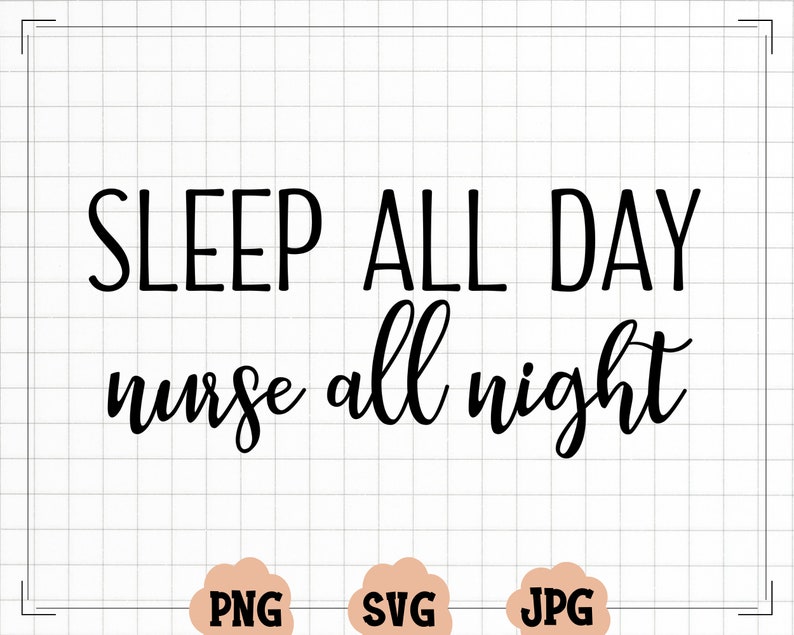 Sleep All Day Nurse All Night Svg, Nursing Student Svg, Nursing Grad ...
