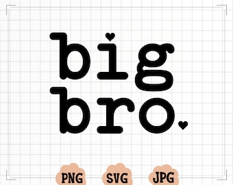 Cool Big Bro Club Svg, Cool Big Bro Club Png, Big Bro Shirt Svg, Baby ...
