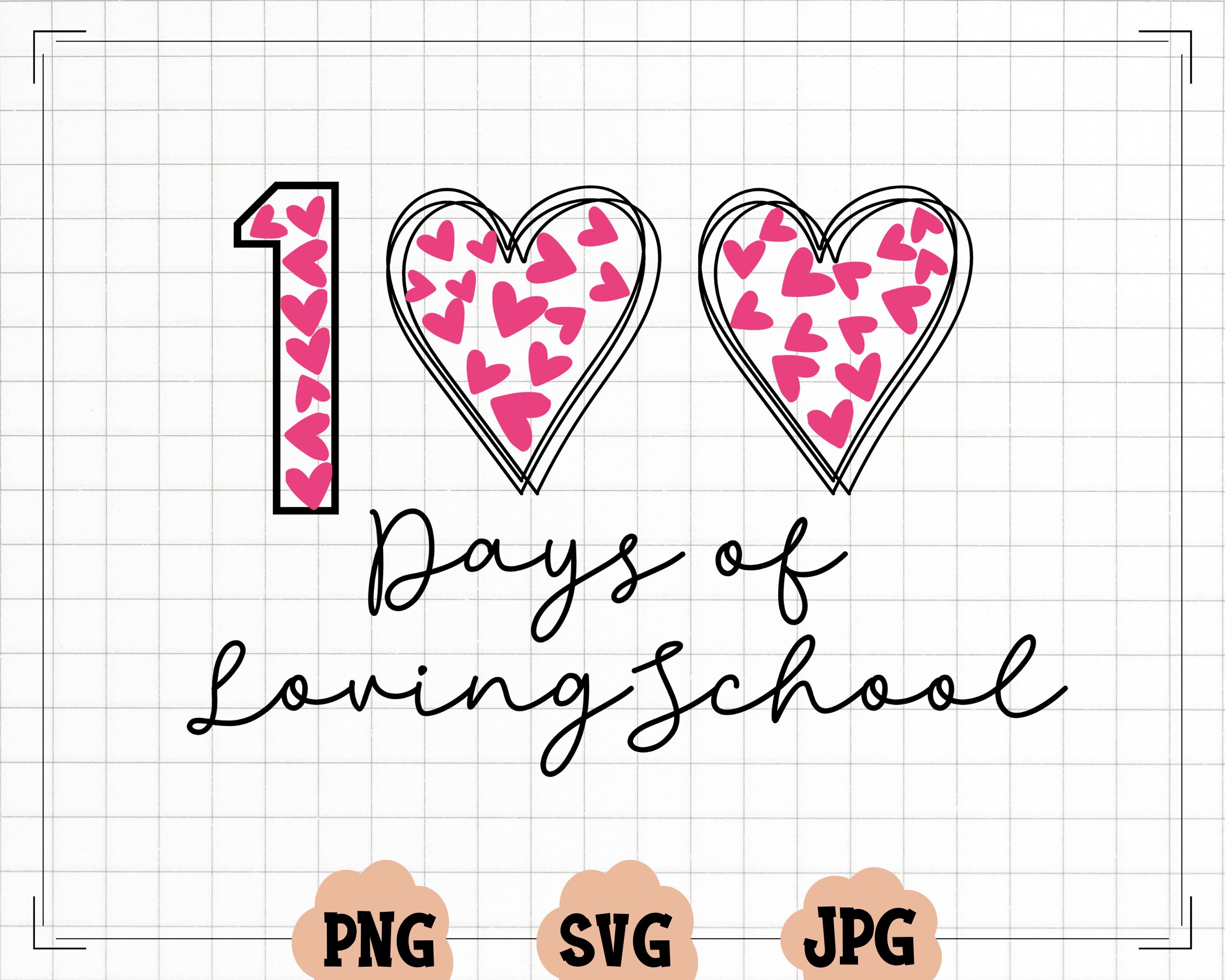 100 Days of School SVG 100 Days of Loving School SVG 100 - Etsy