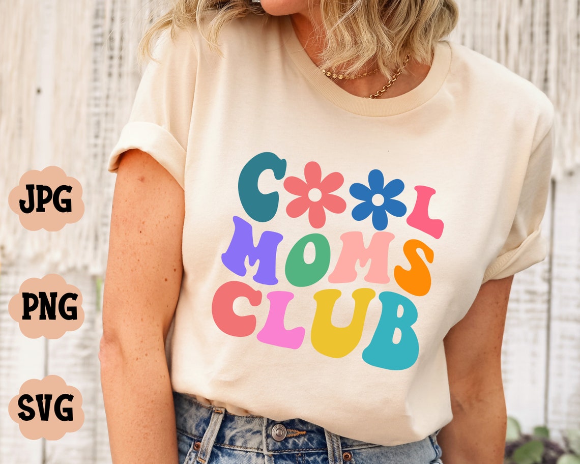Cool Moms Club SVG Cool Moms Club PNG Moms Svg Moms to Be - Etsy