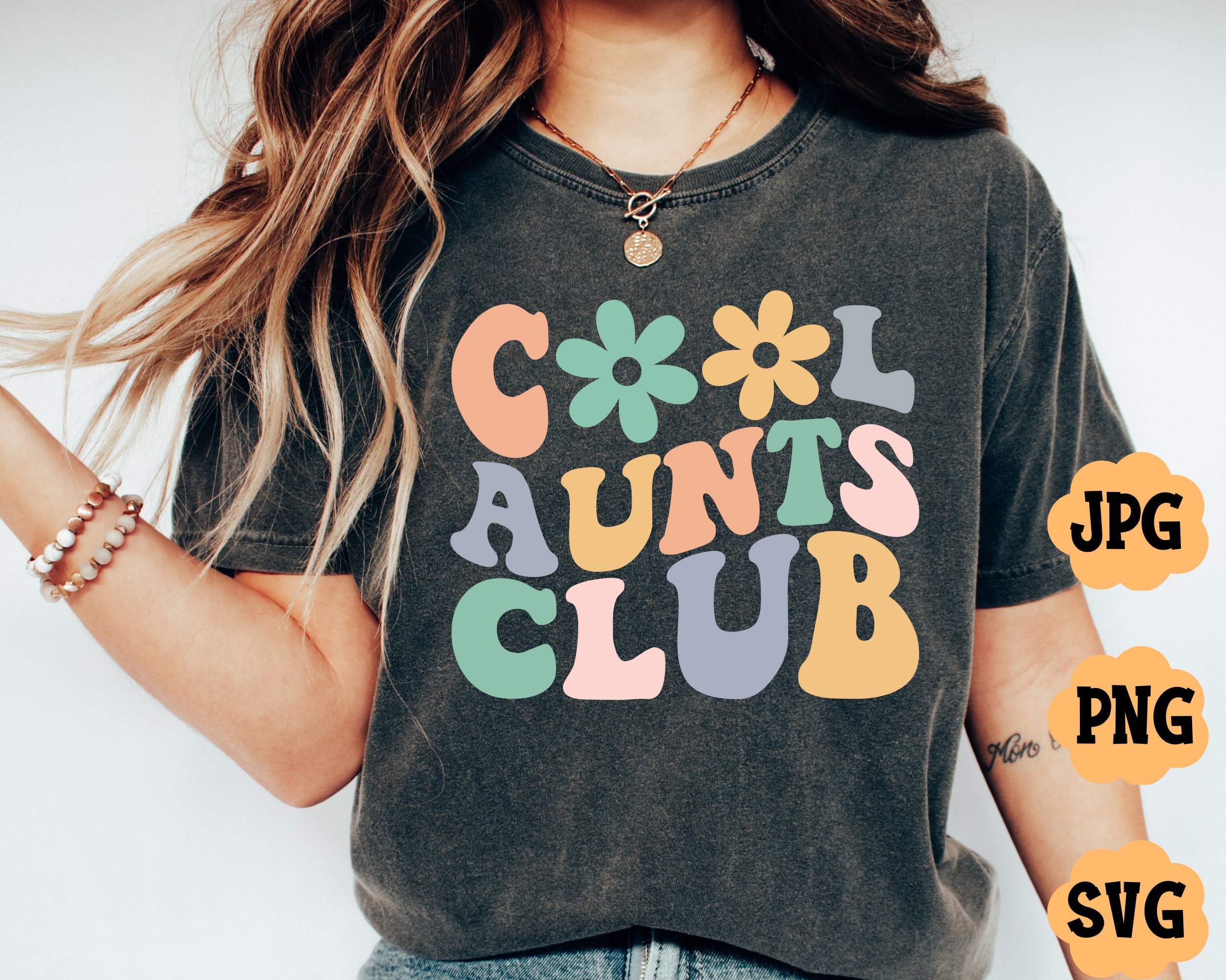 Cool Aunts Club SVG, Cool Aunts Club PNG, Aunts Svg, Aunt to Be Svg ...