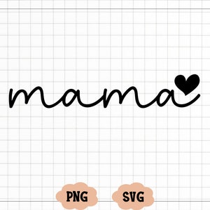 Mama Heart SVG PNG, Mama With Heart Svg, Mother's Day Svg, Mama Svg ...