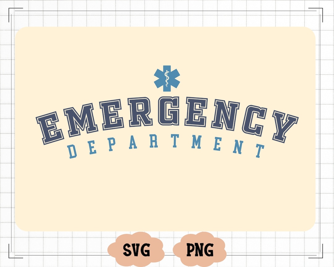 Emergency Department Svg, Digital Downloads, Medical Career Svg ...