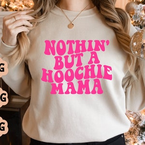 Nothin' but A Hoochie Mama SVG & PNG | Pockets Included | Front and ...