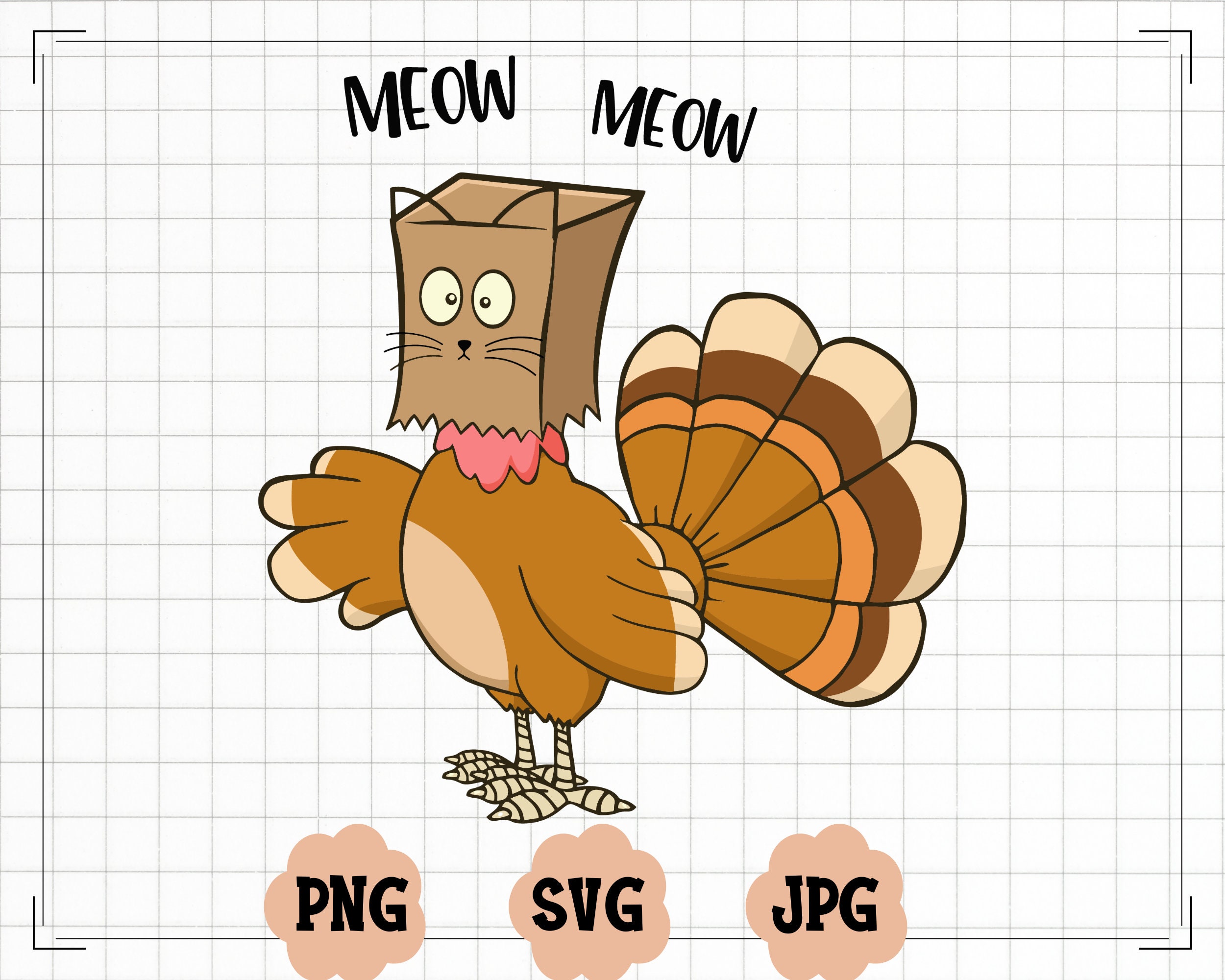 Meow Turkey SVG Meow Turkey PNG Cat Turkeys Svg Funny - Etsy