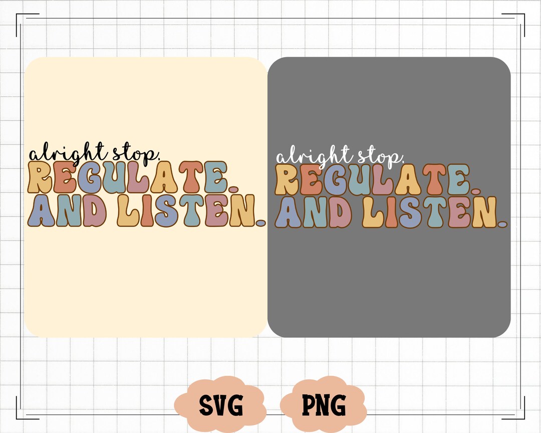 Alright Stop Regulate and Listen Png, Medical, Nurse, Regulate Png ...