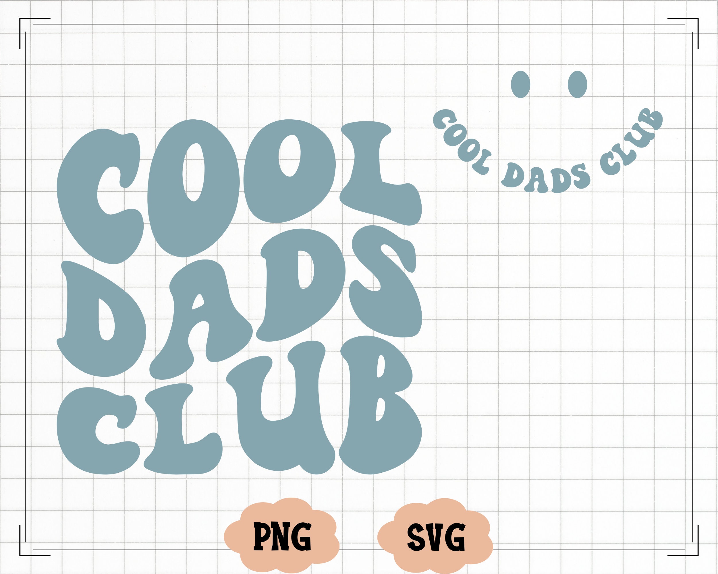 Cool Dads Club SVG, Cool Dads Club PNG, Dads Svg, Dads to Be Svg, Dads ...