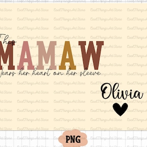 This Mamaw Wears Her Heart on Her Sleeve SVG Custom Mama, Kids Names ...