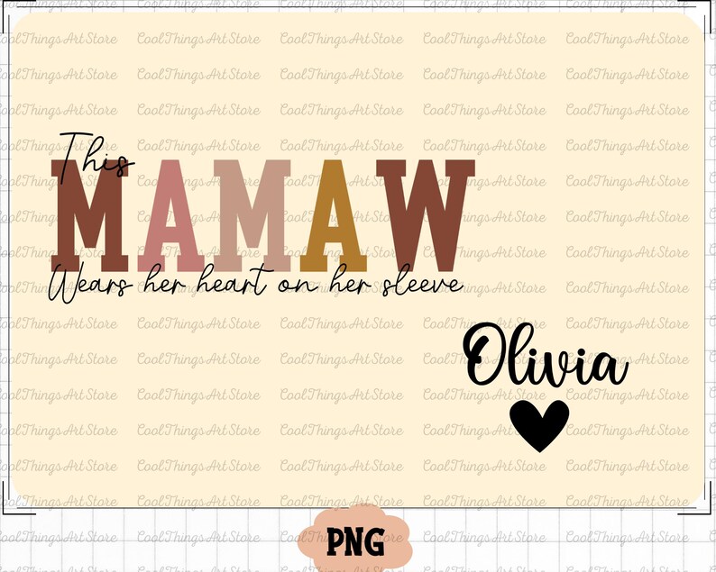 This Mamaw Wears Her Heart on Her Sleeve SVG Custom Mama, Kids Names ...