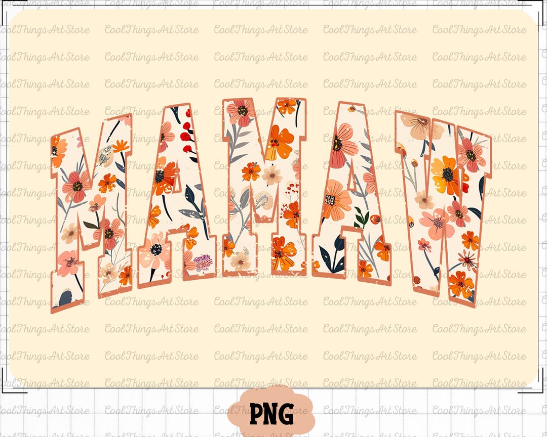 Floral Mamaw Png, Mama Flower Png, Mama Flower Png, Mama Floral, Mama ...
