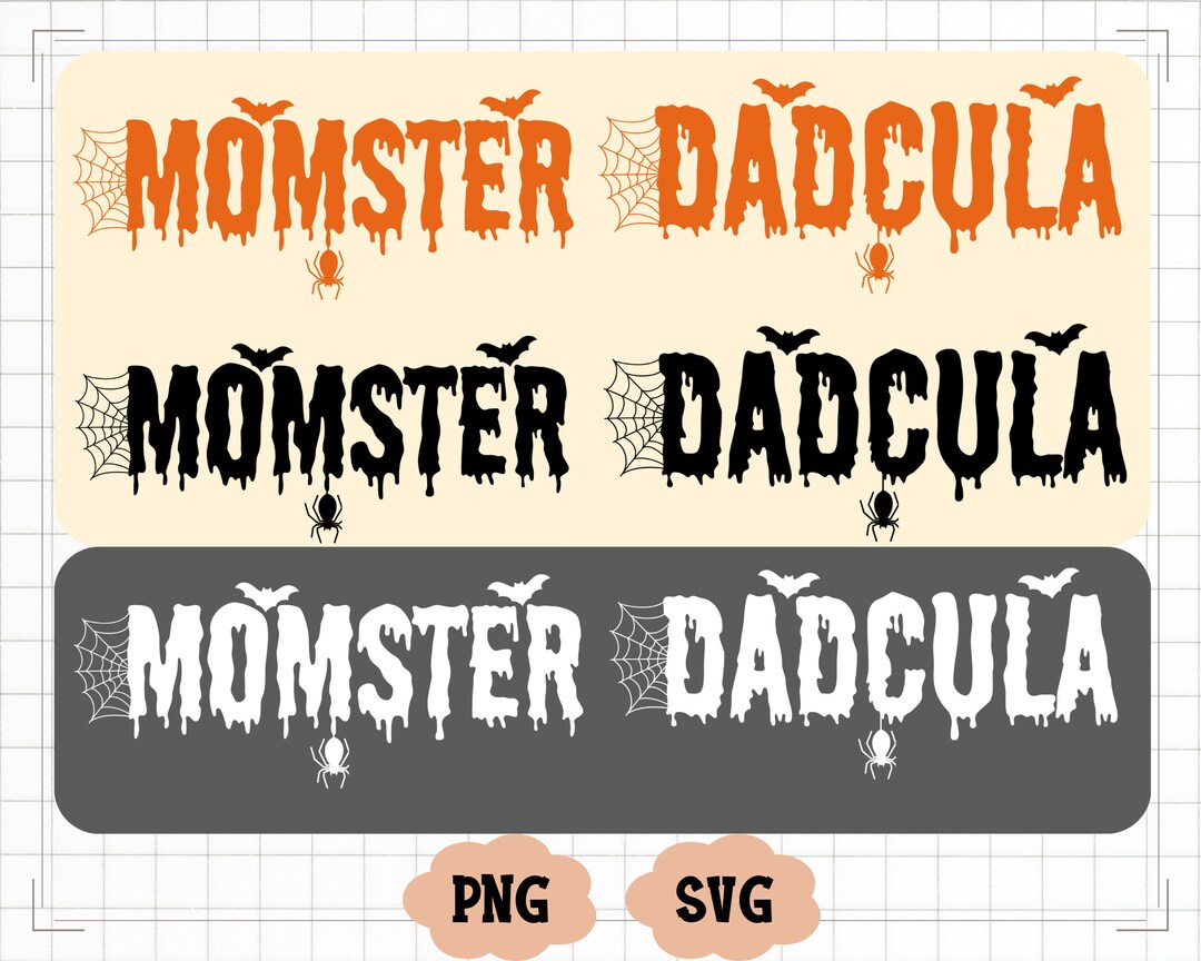Momster and Dadcula Png Svg, Halloween Mom Png, Halloween Dad Svg ...