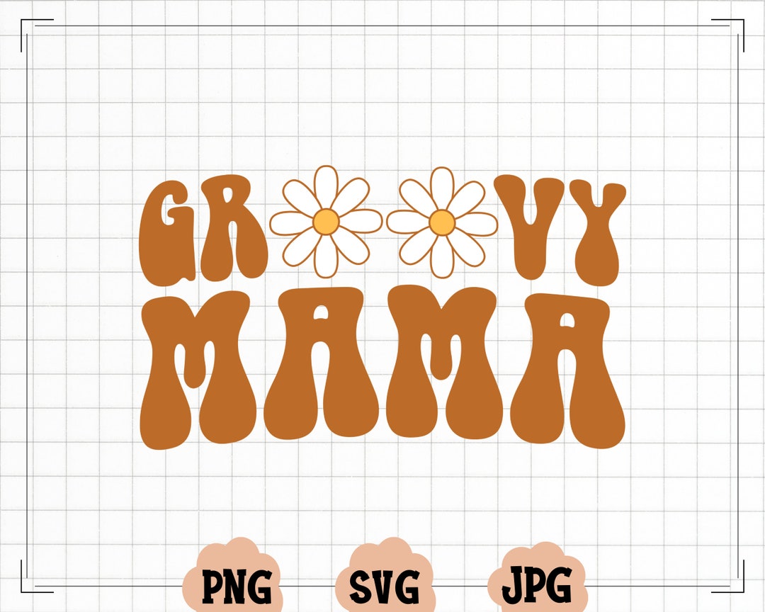 Groovy Mama Png, Groovy Mama Shirt, Matching Mommy and Me Shirt, Hippie Png, Hippie, Flower ...