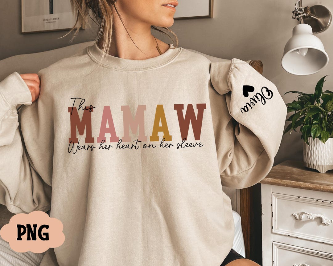 This Mamaw Wears Her Heart on Her Sleeve SVG Custom Mama, Kids Names ...
