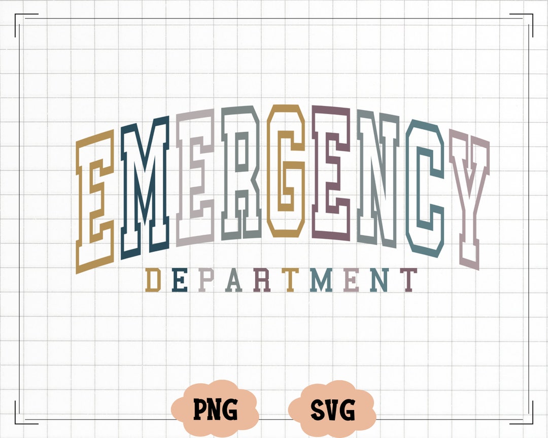 Emergency Department Svg, Digital Downloads, Medical Career Svg ...